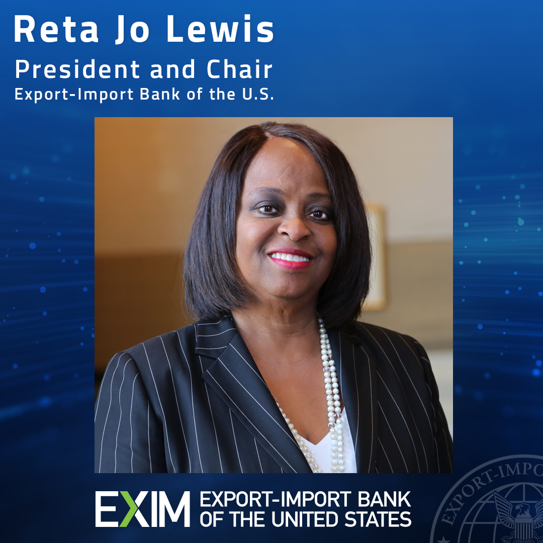 EXIM President and Chair Reta Jo Lewis Brings Commitment to Small ...